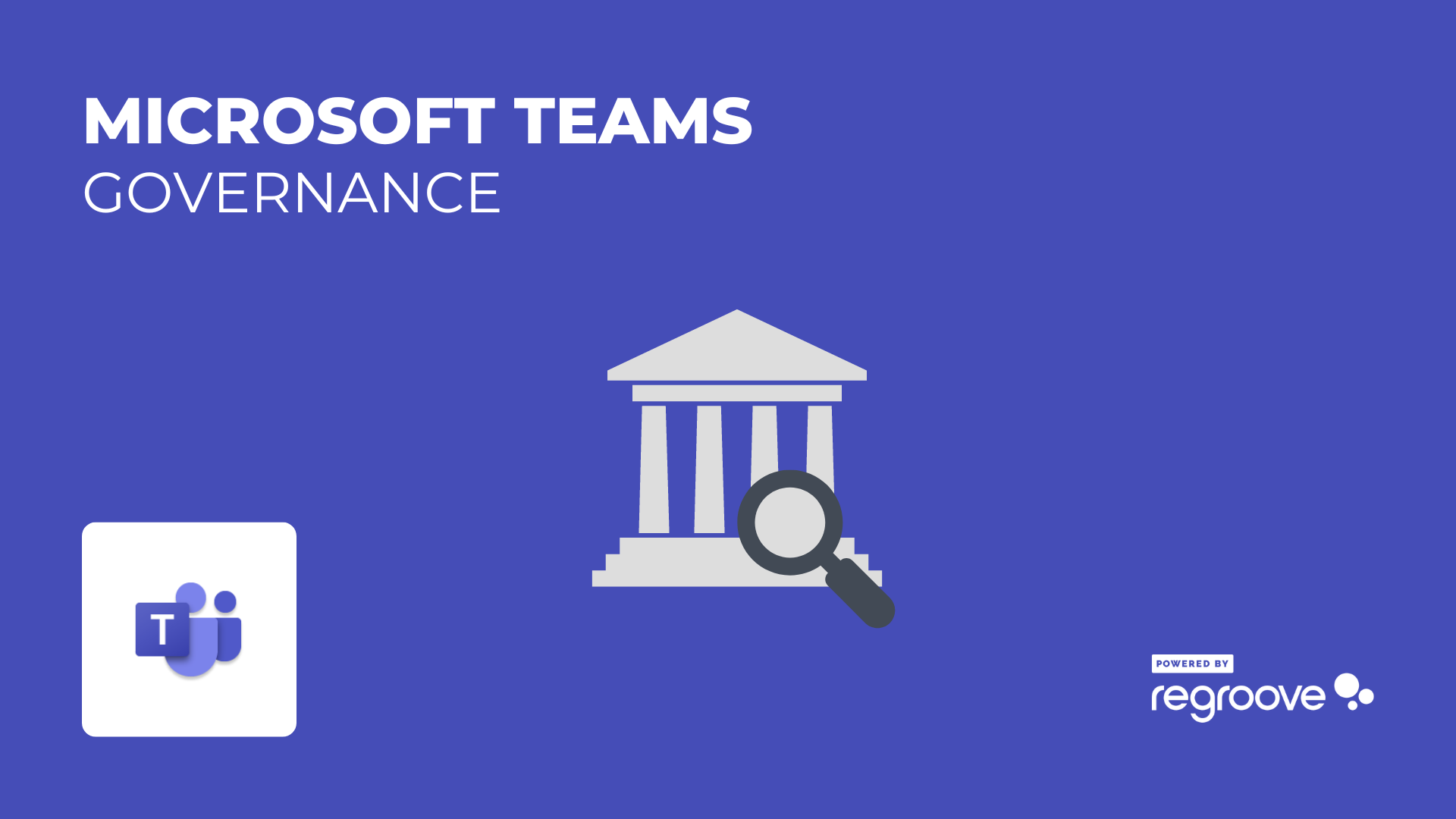 Cloud Coaching - Microsoft Teams Governance (regroove.ca)