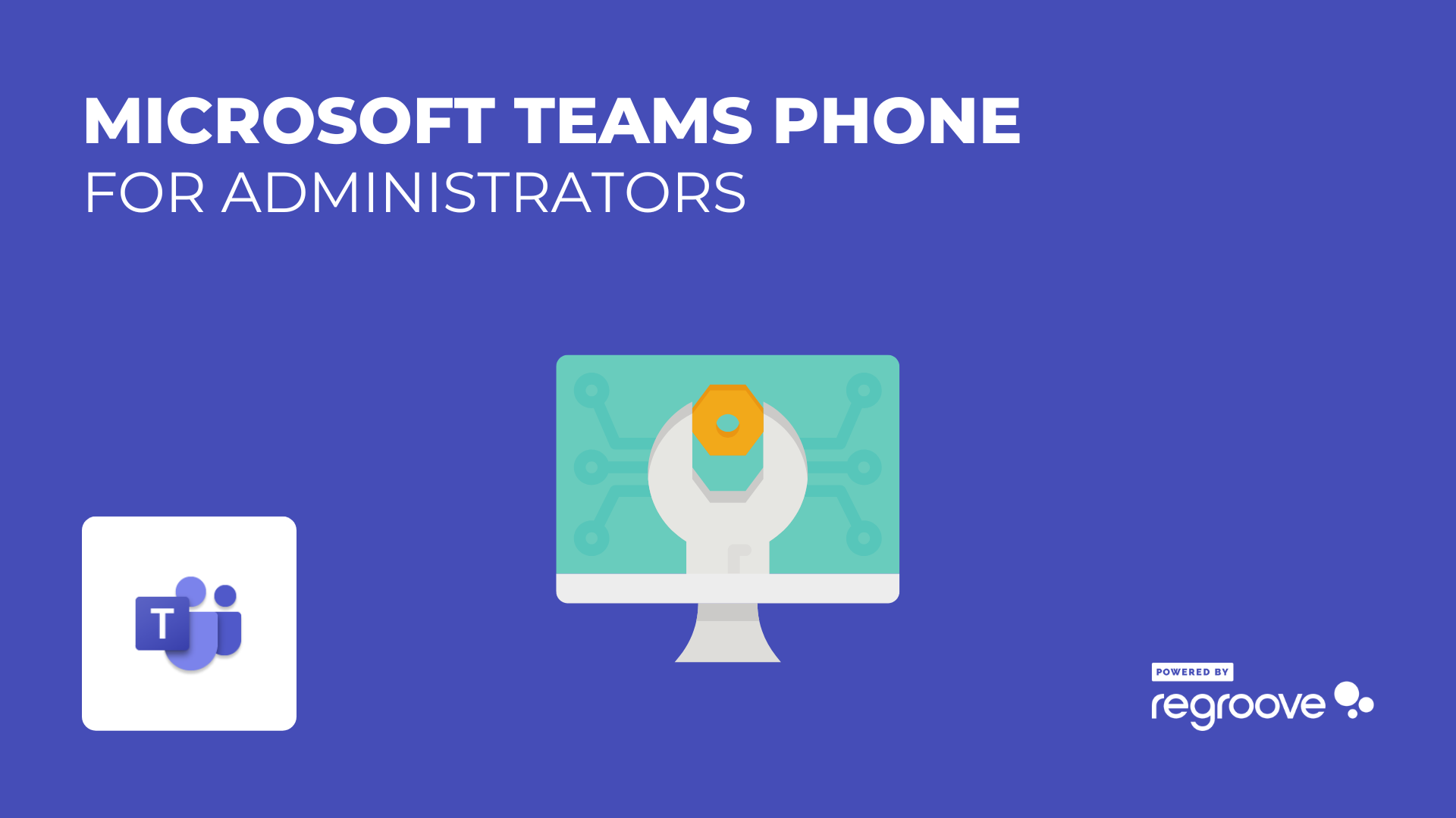 Cloud Coaching - Microsoft Teams Phone for Administrators (regroove.ca)